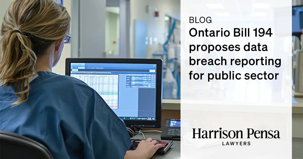Ontario Bill 194 proposes mandatory data breach reporting for public ...